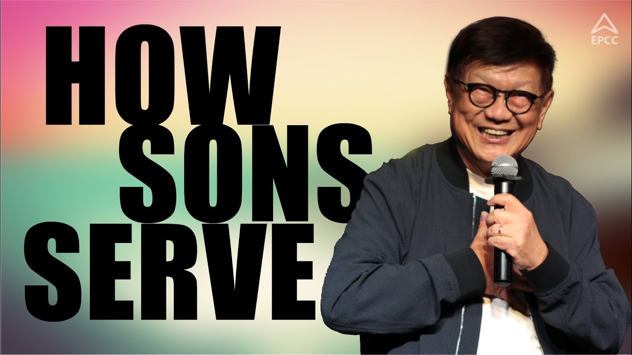 C@5 Service | How Sons Serve | Pr Peter Sze - YouTube