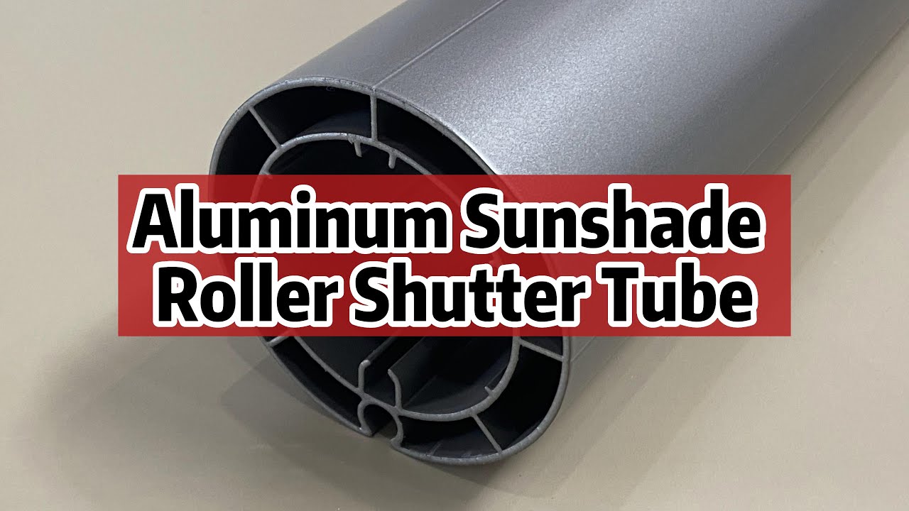 NUOTUO Aluminum Sunshade Roller Shutter Tube - YouTube