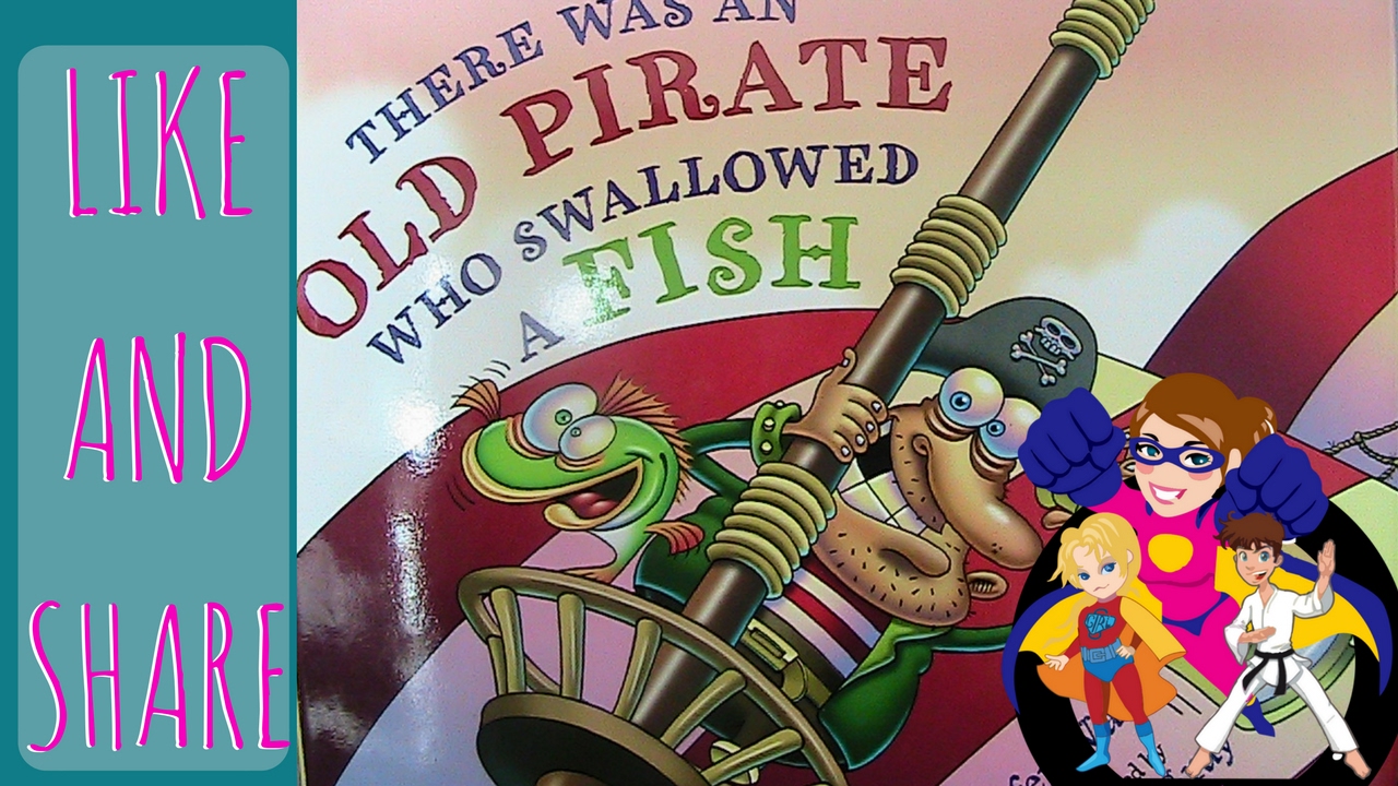 There Was an Old Pirate Who Swallowed a Fish children's book read along ...