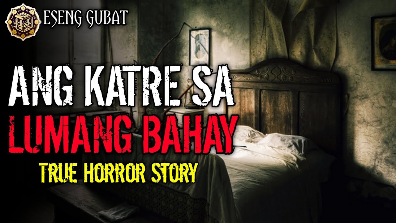 ANG KATRE SA LUMANG BAHAY | Horror Stories | True Story | Eseng Gubat ...