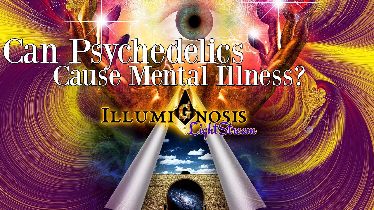 Psychedelic Psychosis: Evaluating the Dangers and Minimizing Anxiety ...