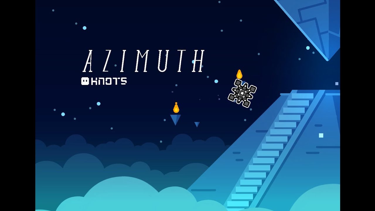 [Geometry Dash 2.2] "Azimuth" by Knots - YouTube