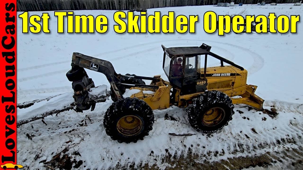 First Time Skidder Operator - YouTube