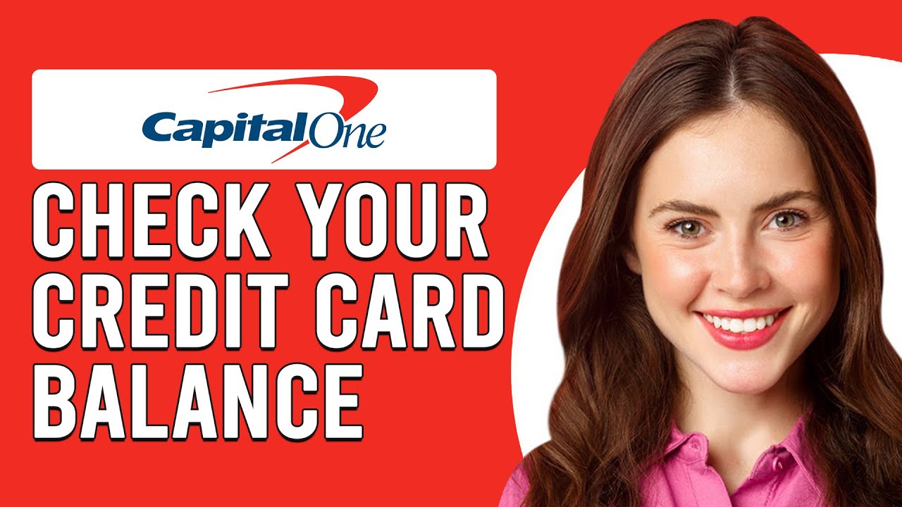 How To Check Your Credit Card Balance On Capital One (How To Find ...