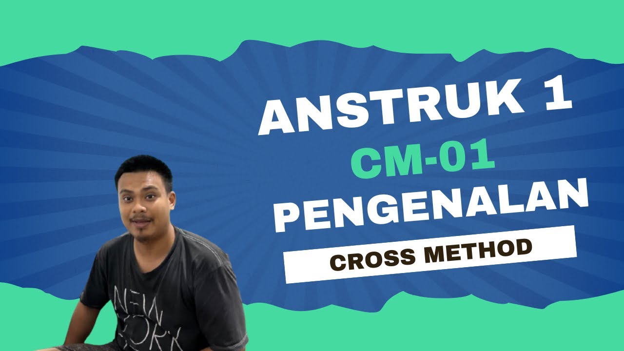 CM01 Pengenalan Cross Method - YouTube