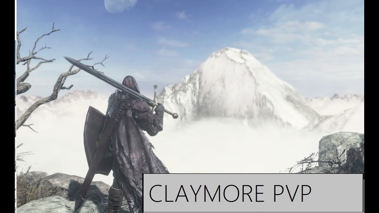 Claymore Tribute (Dark Souls III PvP) - YouTube