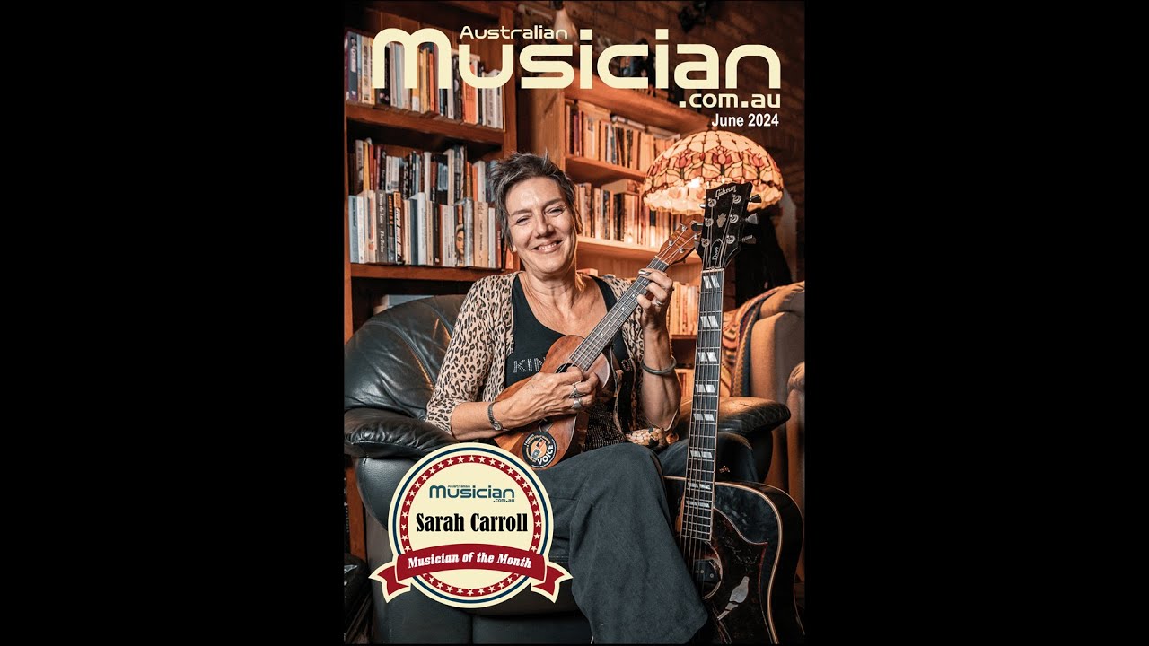 SARAH CARROLL: Musician of the Month - June 2024 - YouTube