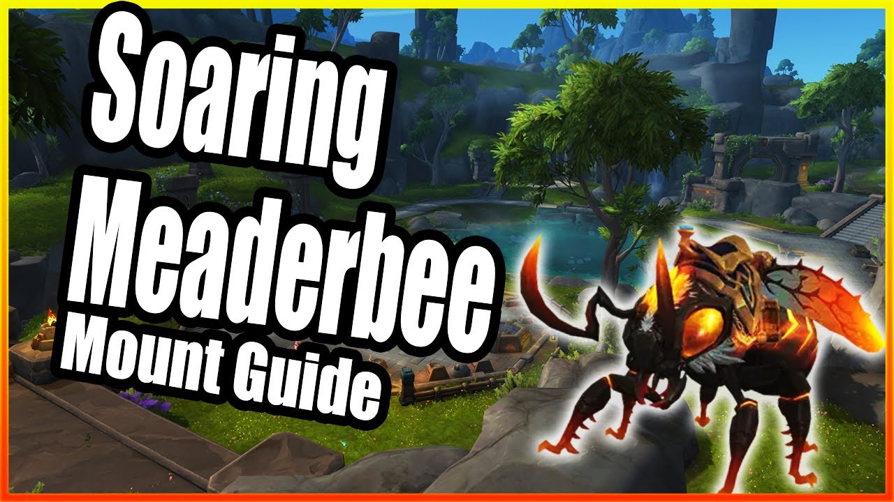 Soaring Meaderbee│Mount Guide│The War Within - YouTube
