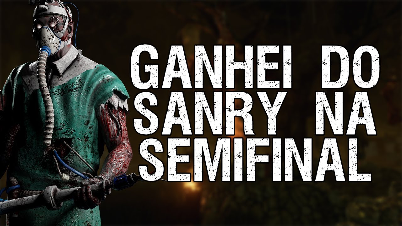 GANHEI DO SANRY NA SEMIFINAL DO CAMPEONATO DE X1 - Dead by Daylight ...