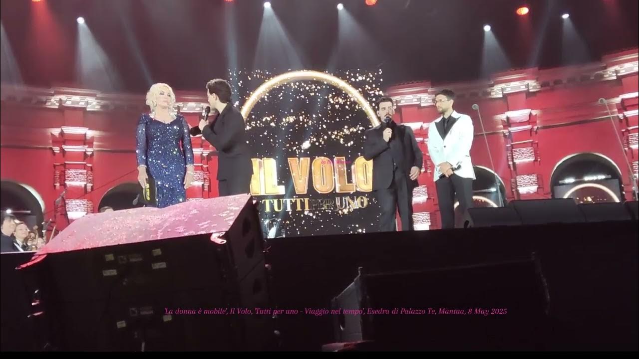 My video: '22 La donna è mobile', Il Volo, Esedra di Palazzo Te, Mantua ...