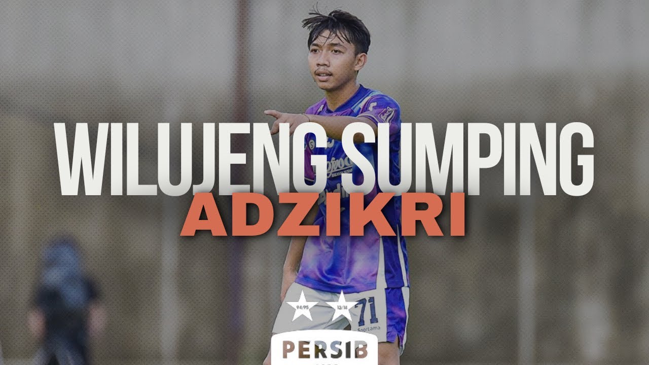 WILUJENG SUMPING ADZIKRI 71 !! PERSIB CALLING - YouTube