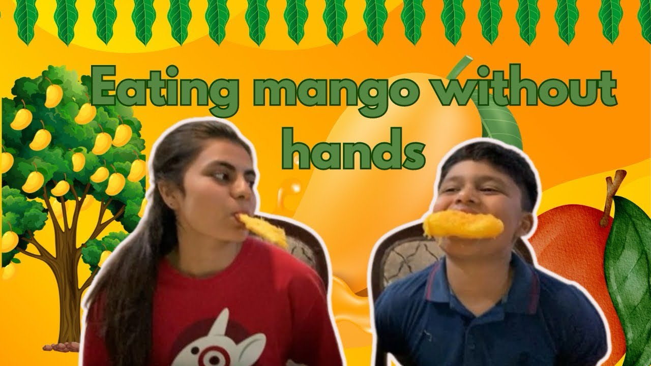 Eating mango without hands|Christina Noble|Play time - YouTube