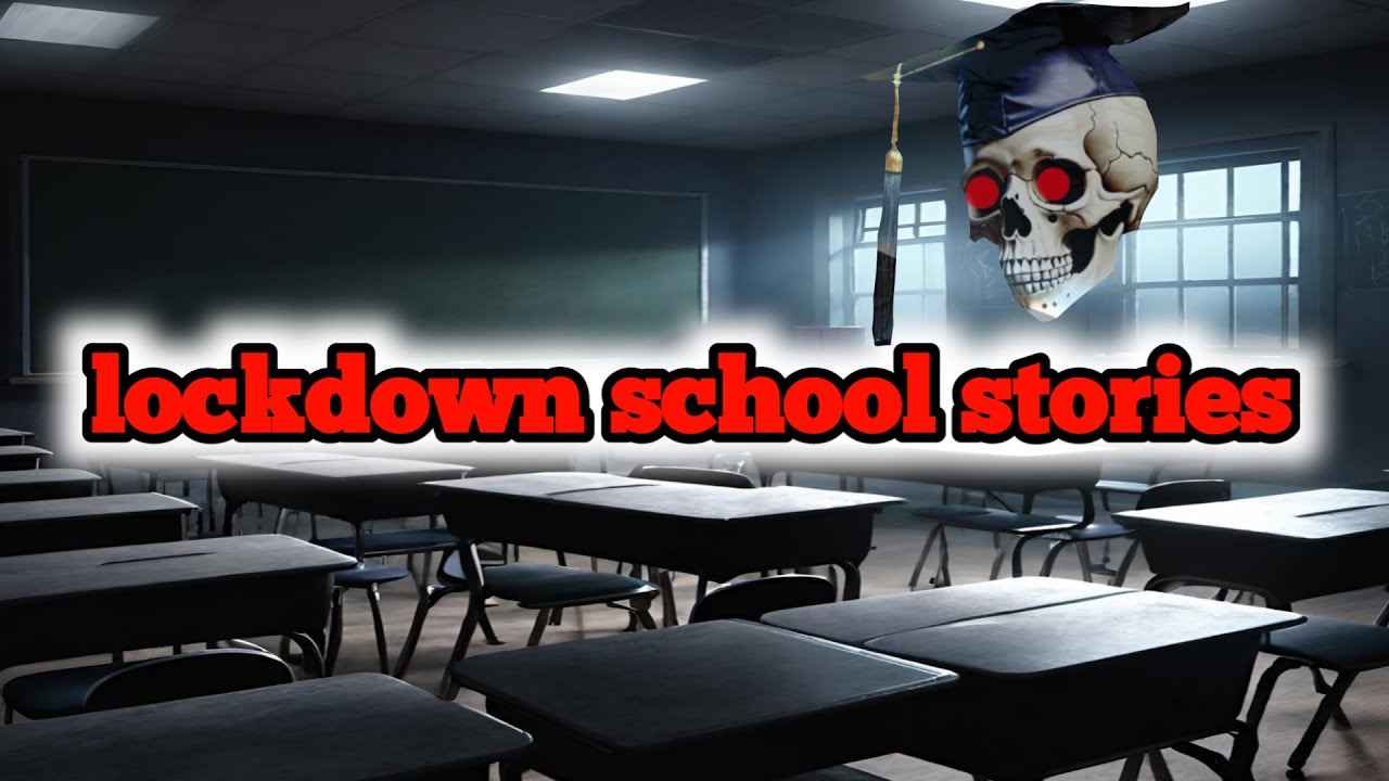 3 True Creepy Scary Lockdown School Horror Stories - YouTube