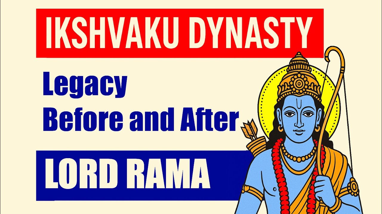 Ikshvaku Dynasty: Legacy Before & After Lord Rama | History Explained ...