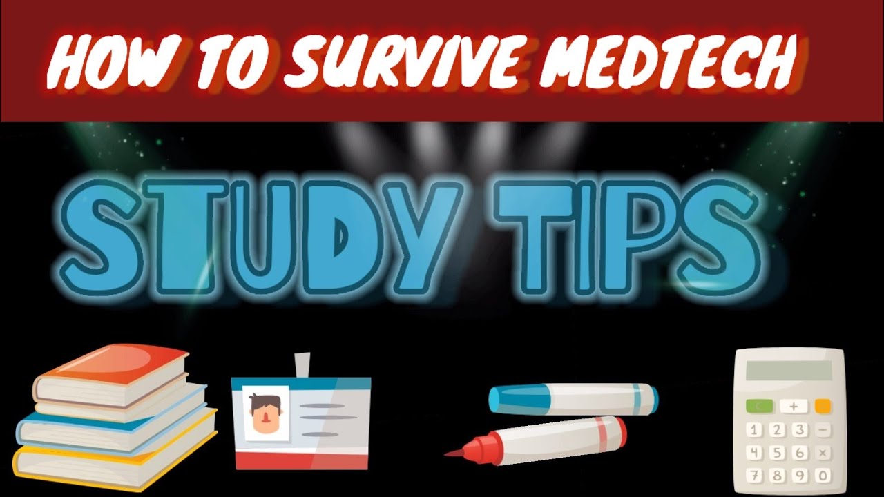 How to survive medtech or any course| |MEDICAL LABORATORY SCIENCE - YouTube