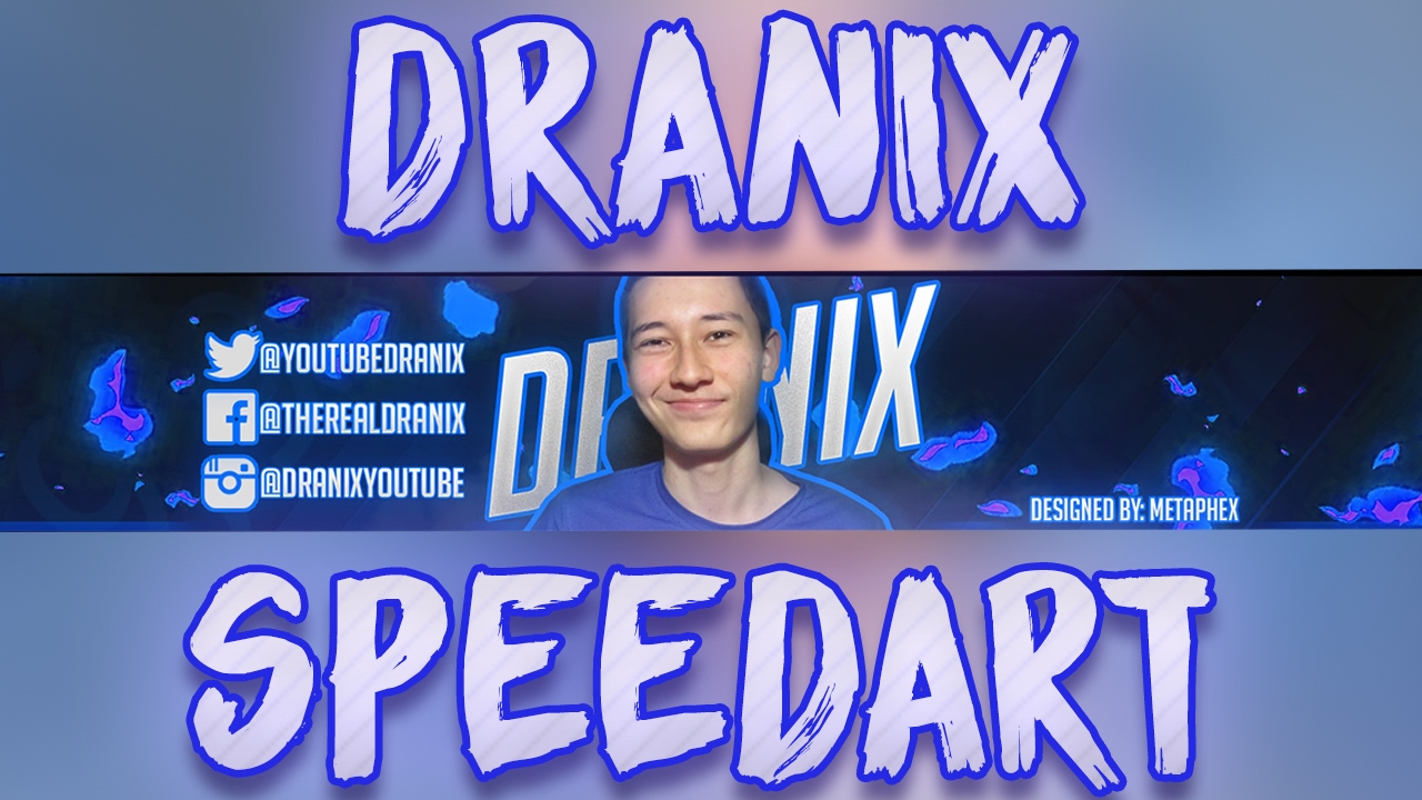 Dranix Speedart By MeTaPhEx - YouTube