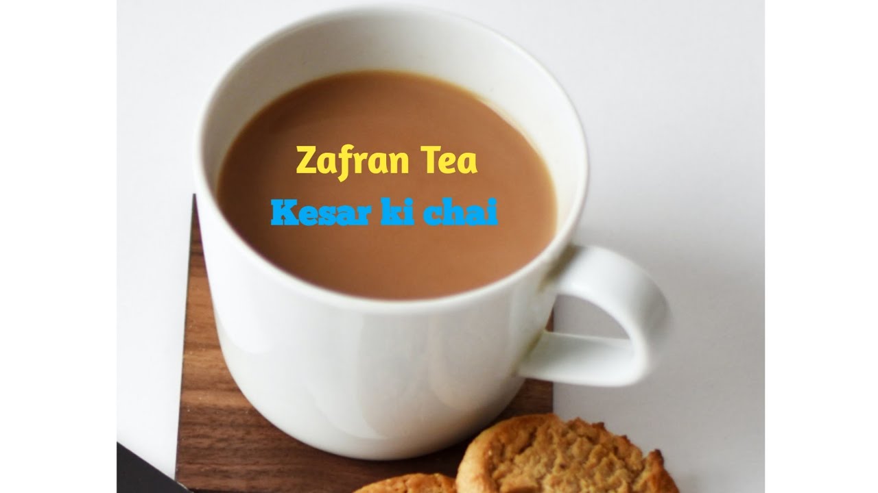 Saffron Tea / Kesar ki Chai / Zafran Tea - YouTube