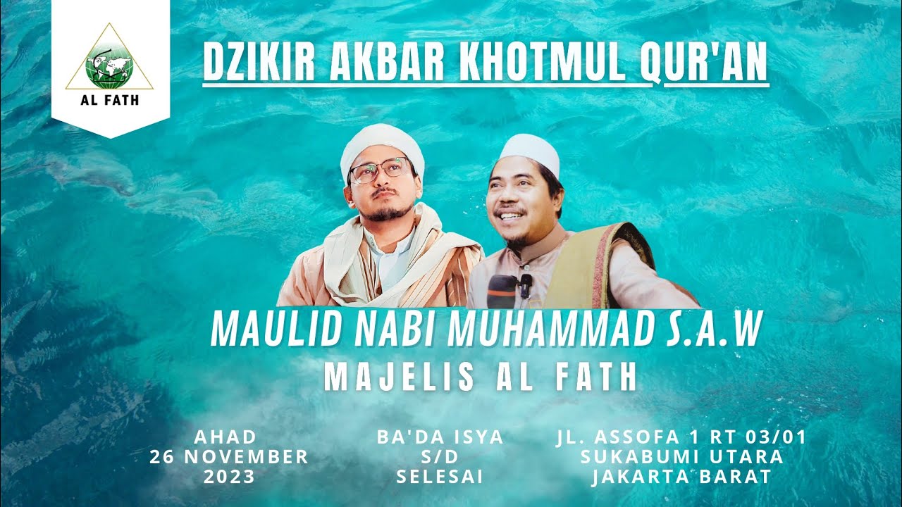 [LIVE] DZIKIR AKBAR & KHOTMUL QUR'AN MAJELIS AL - FATH | AL - HABIB ...