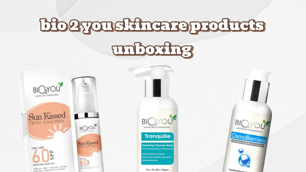 Bio2You skincare products unboxing 🍑 - YouTube