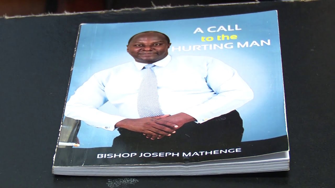 BISHOP JOSEPH MATHENGE-NDAMBIRIIRIE GUTARA ARUME THUTHA WA KUONA ...