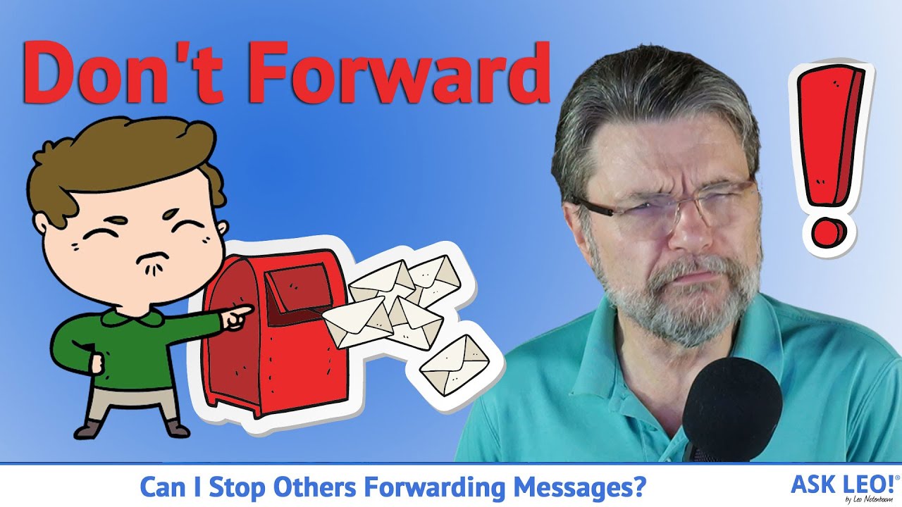 Can I Stop Others From Forwarding Messages YouTube can-i-stop-others-from-forwarding-messages-youtube