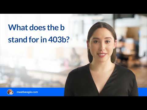What does the b stand for in 403b? - YouTube