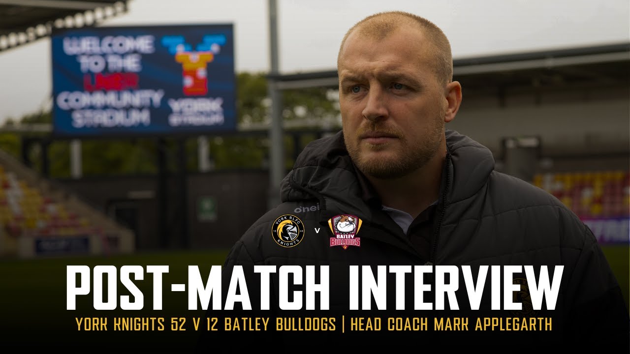 POST-MATCH INTERVIEW | Mark Applegarth | Batley Bulldogs (H) | Betfred ...