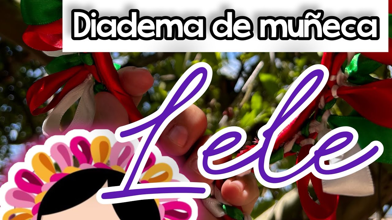 Como hace una DIADEMA de muñeca LELE TUTORIAL - YouTube