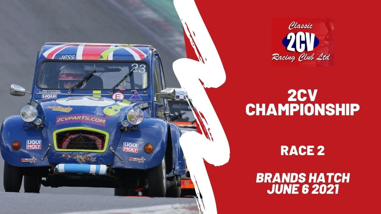 Classic 2CV Racing Club | Brands Hatch - Race 2 | 2021 - YouTube