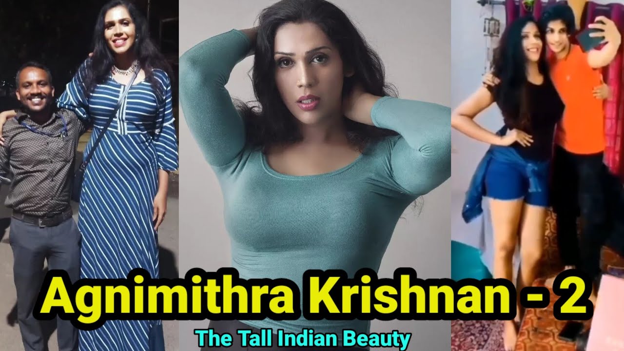 Agnimithra Krishnan -The Tall Indian Beauty (Part -2) | tall indian ...