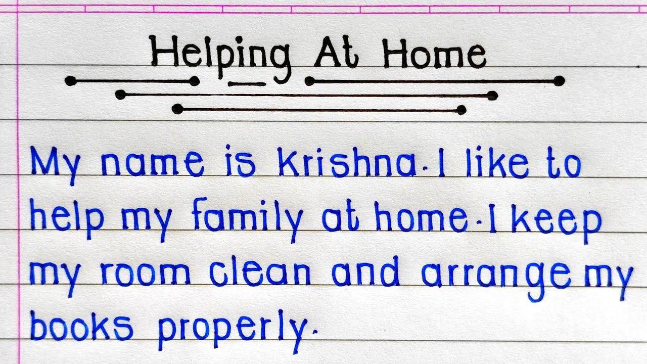 How To Write An Essay On Helping At Home In English | How I Help At ...