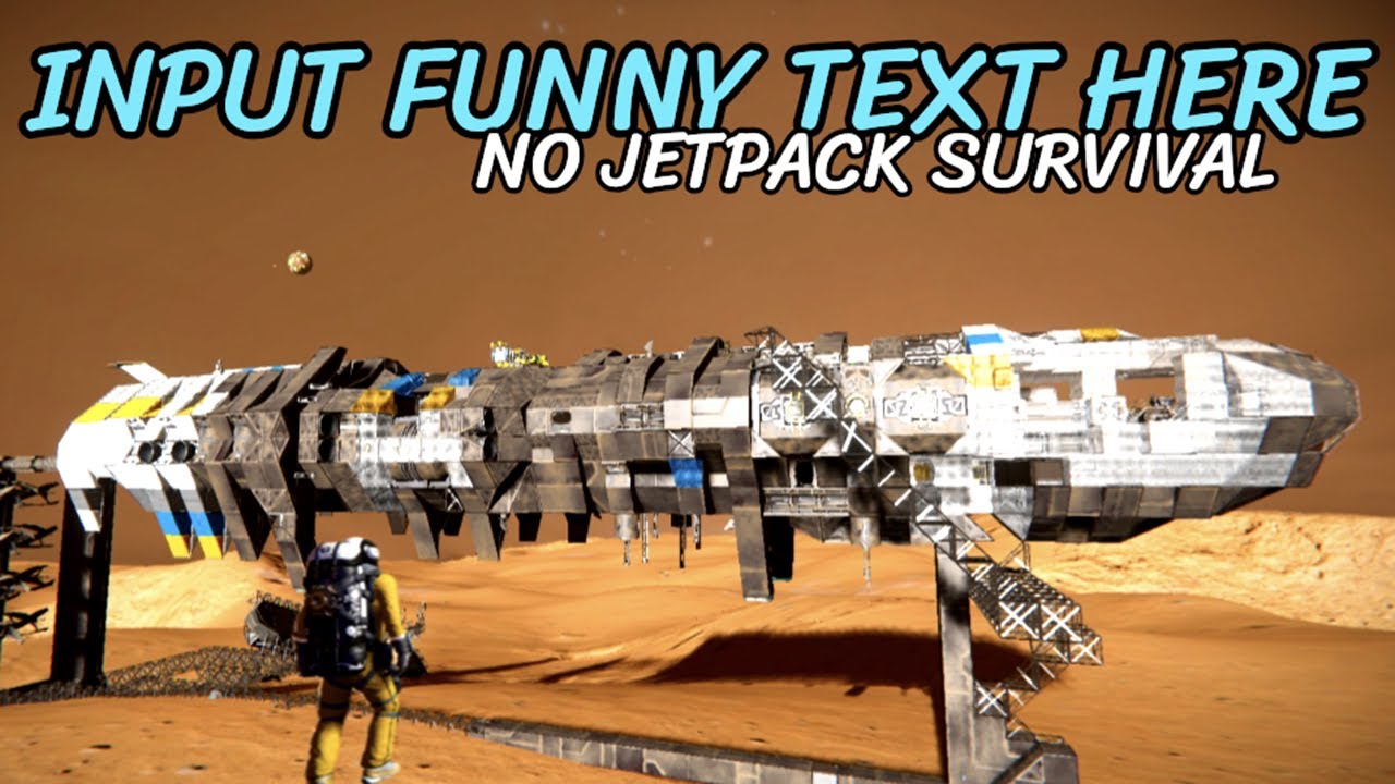 NO JETPACK Survival Space Engineers - YouTube