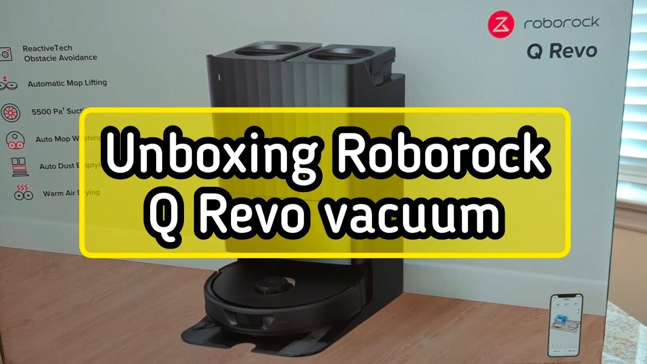 Unboxing and installing the Roborock Q Revo Robot Vacuum with ...