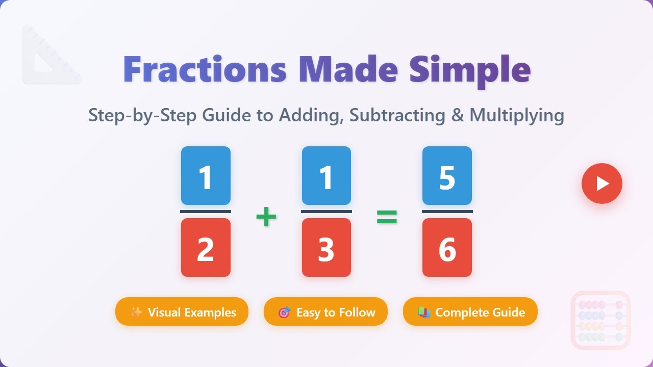 Fractions Made Easy: Step-by-Step Guide for Beginners! - YouTube