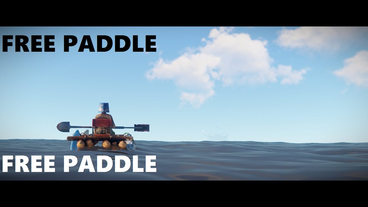 How To Get Paddle In RUST (2021) - YouTube
