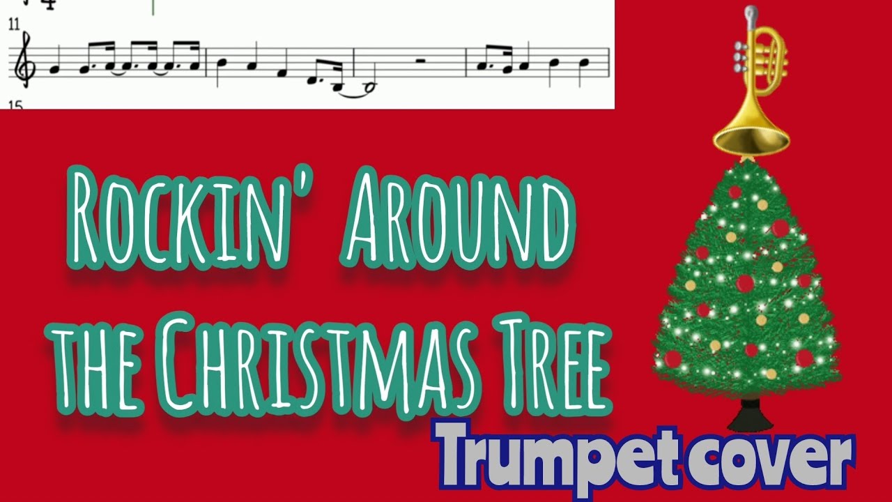 Rockin' Around the Christmas Tree /Trumpet/ Play with me - YouTube