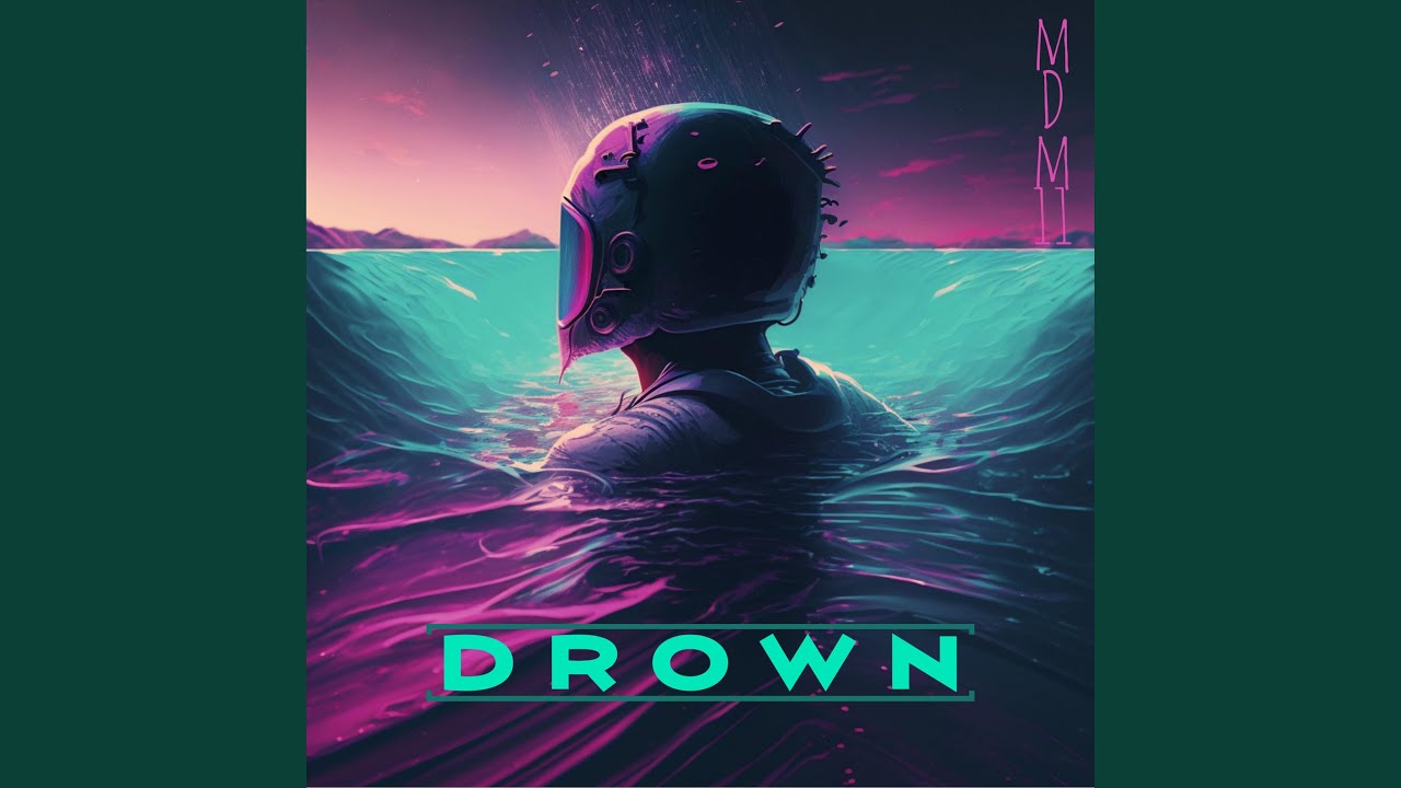 Drown - YouTube