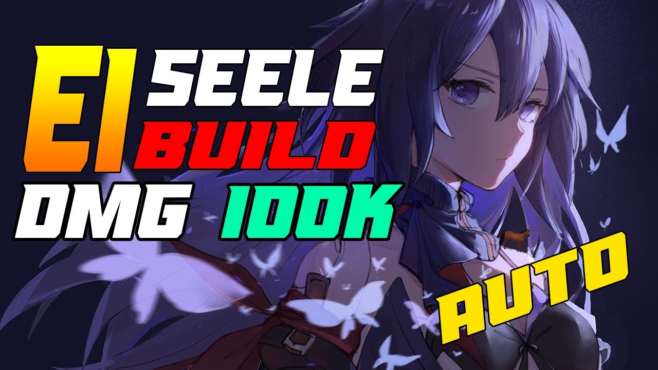 Honkai Star Rail : E1 Seele Build ดาเมจ 100K - YouTube