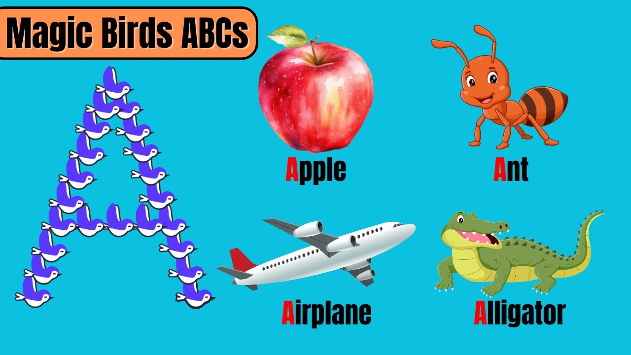 Magic Birds ABCs | Flying Birds Make the Alphabet with Fun Examples ...