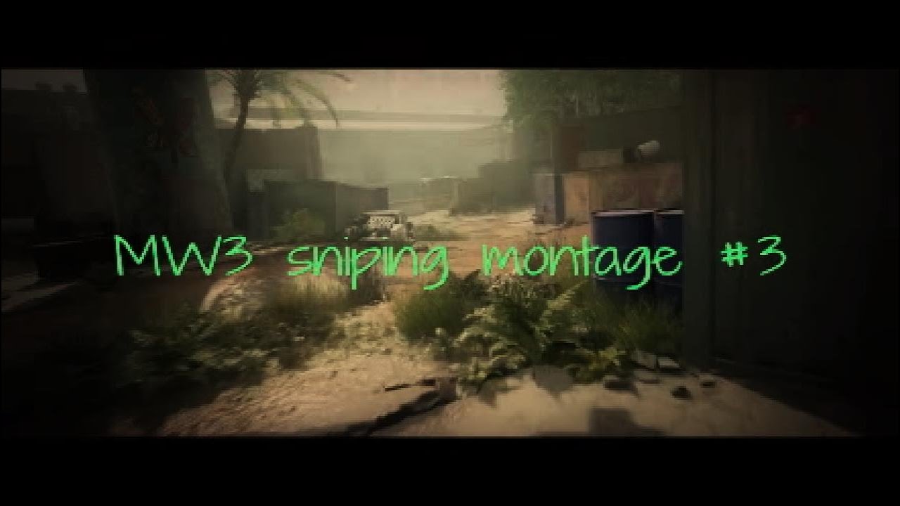 MW3 sniping montage #3 hangover map with 6 on x2 - YouTube