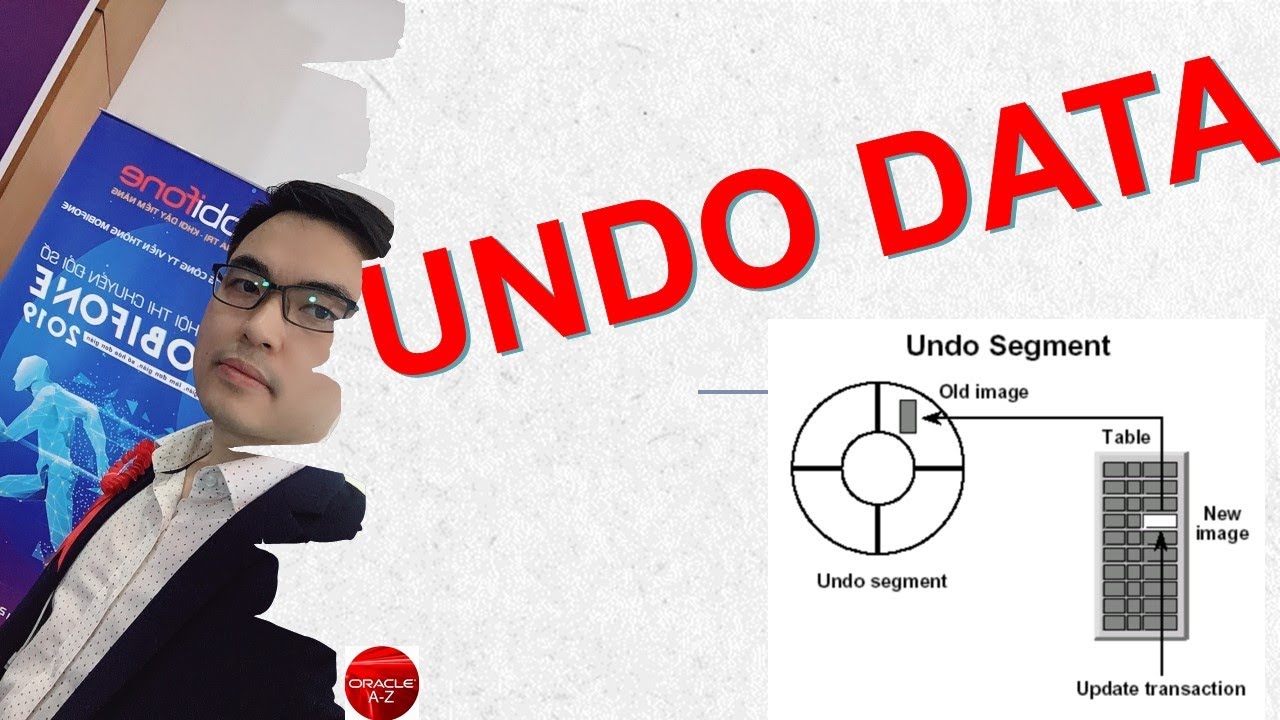 9.Quản lý Undo Cơ sở dữ liệu Oracle | Oracle Database Tutorial | Trần ...