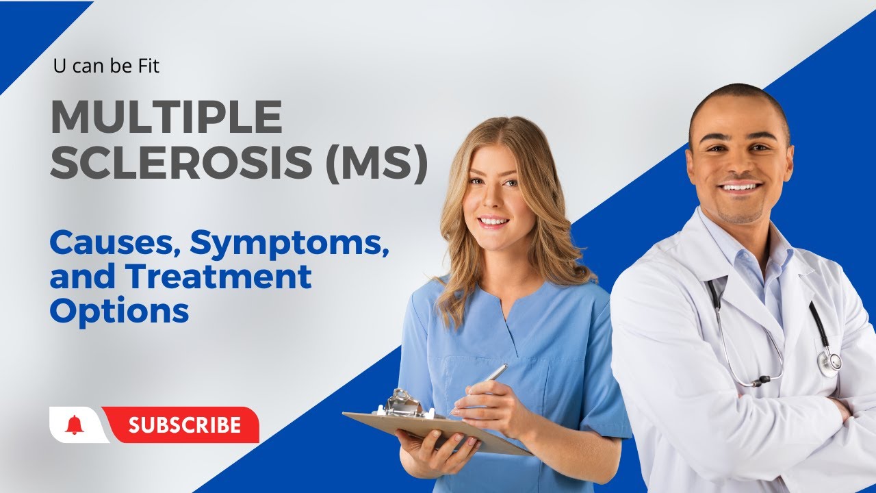 MS: Multiple Sclerosis: Causes, Symptoms, and Treatment Options - YouTube