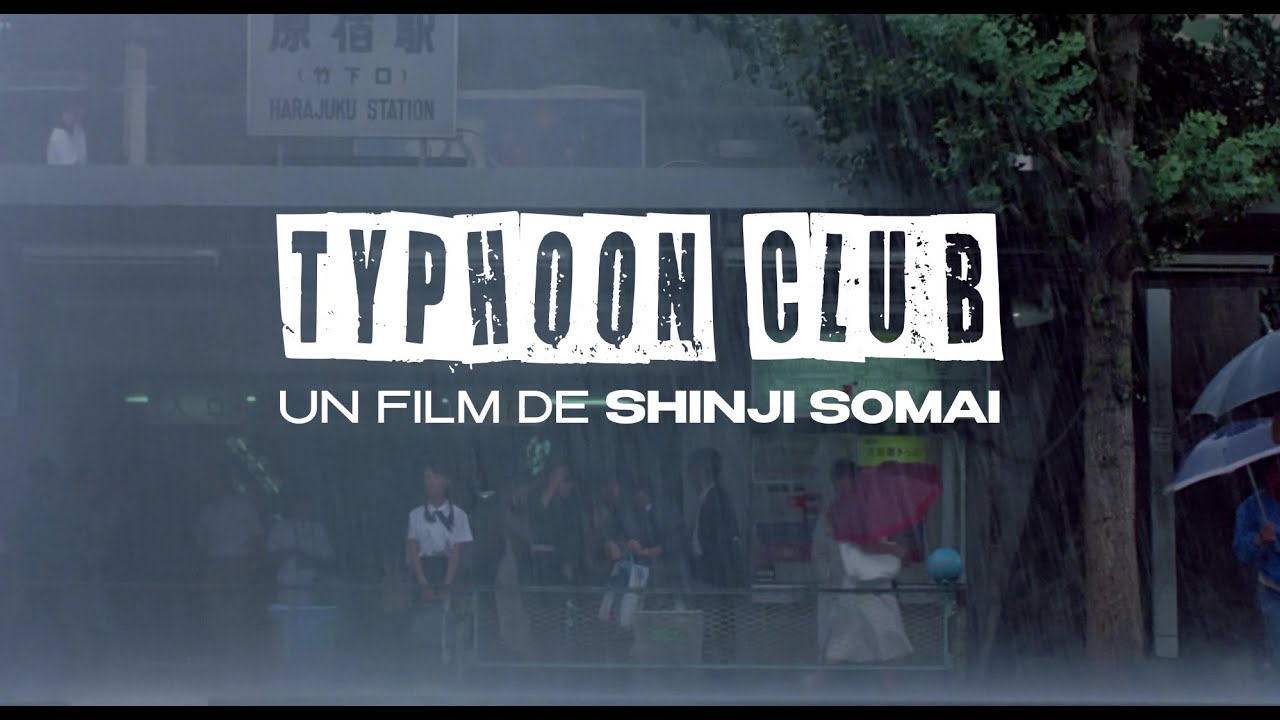 Typhoon Club (Taifû kurabu - 1985) - Bande annonce 2024 HD VOST - YouTube