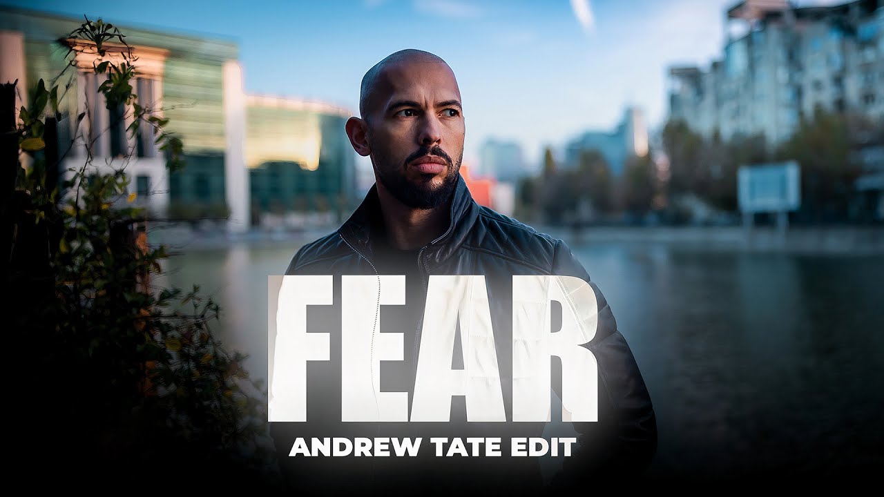 FEAR - Andrew Tate Edit - YouTube
