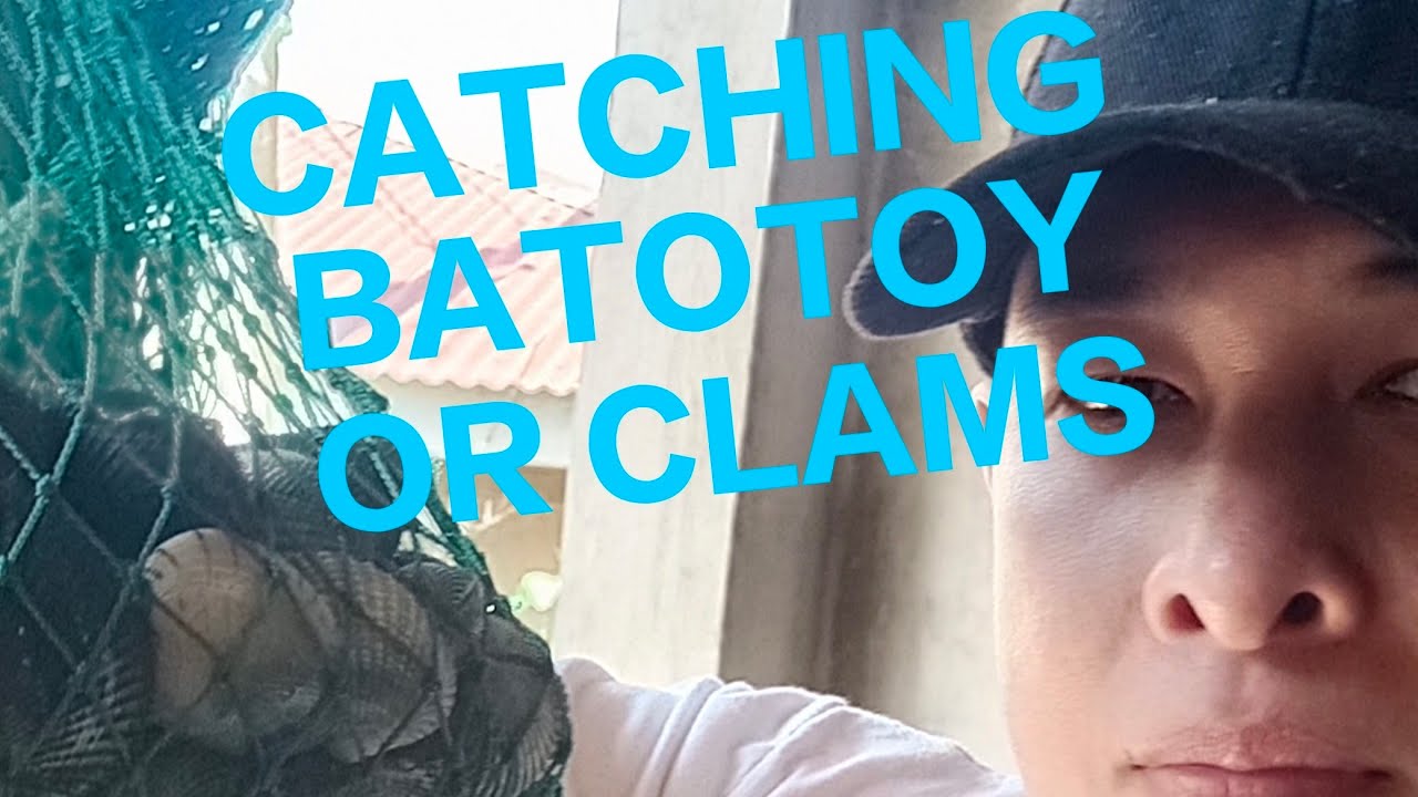 How to Catch Batotoy or Clams - YouTube