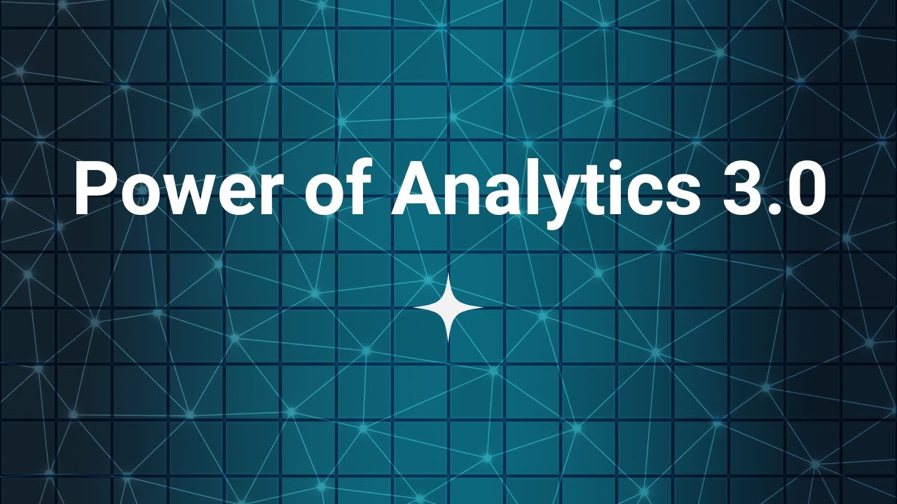 Power of Analytics 3.0 - YouTube