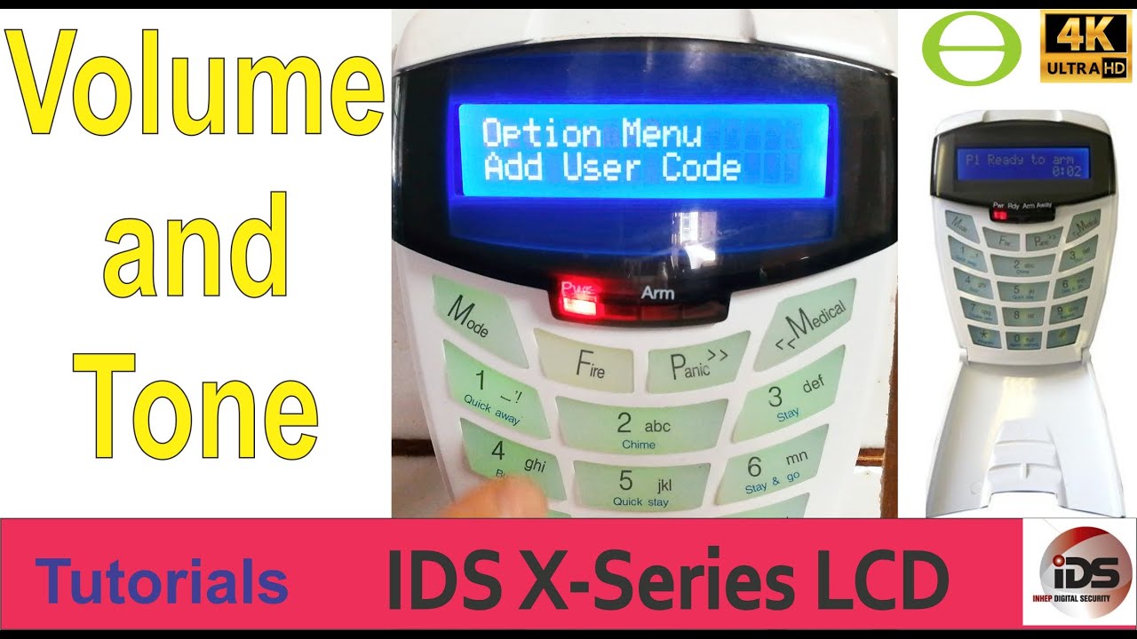 How to change the keypad volume and tone on the IDS X-Series alarm ...