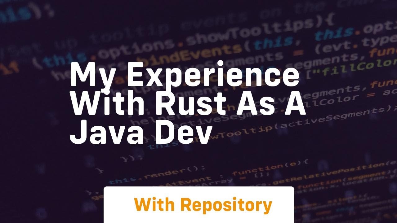 my experience with rust as a java dev - YouTube