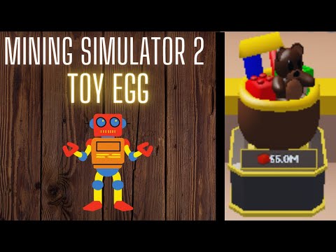 Mining Simulator 2 I Toy Egg AFK - YouTube
