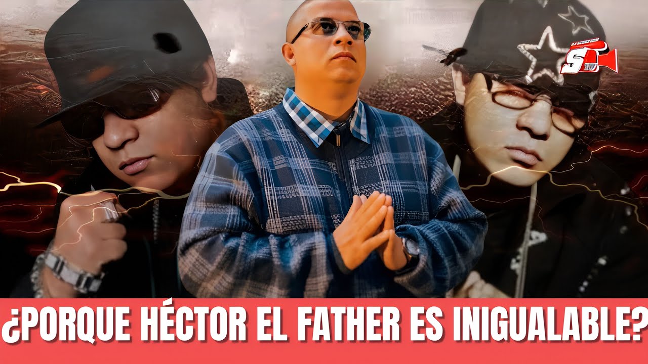 HÉCTOR EL FATHER: LA LEYENDA DEL REGGAETON, LEGADO Y SU HISTORIA - YouTube